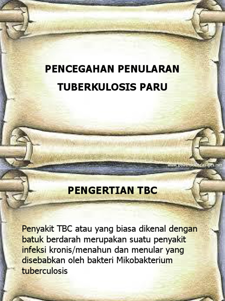 Pencegahan Penularan Tuberkulosis Paru | PDF | Kesehatan Holistik ...