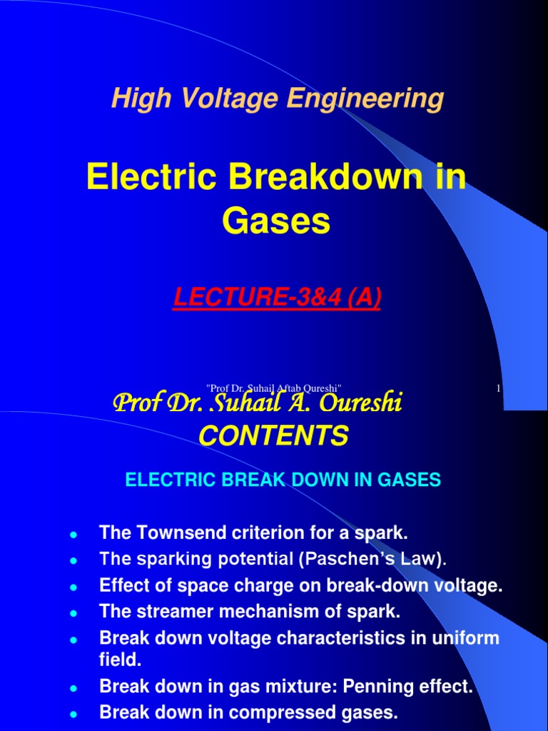 LECTURE-3 & 4 (A) Mechanism of Spark BD in Gases | Download Free PDF ...