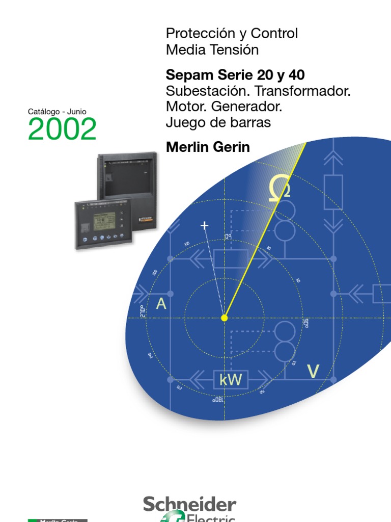 Sepam S20 & S40 (Catalogo) | PDF | Transformador | Red de computadoras