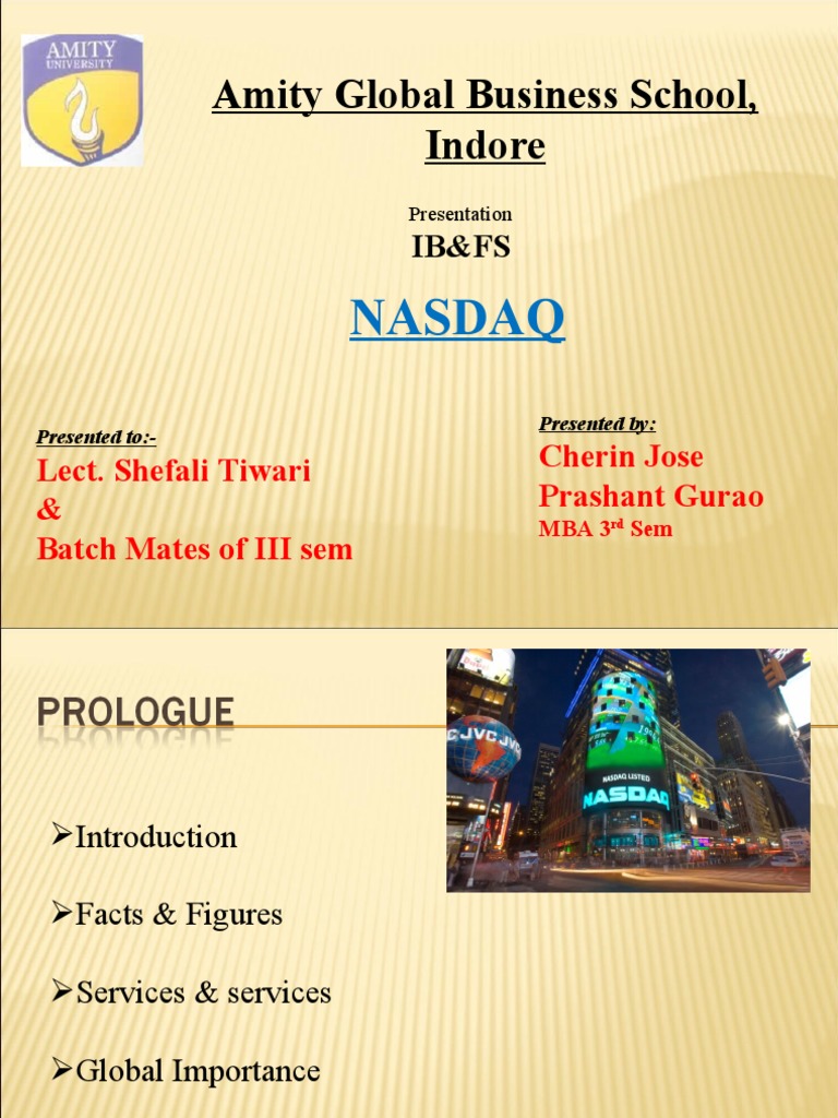 Amity Global Business School, Indore: Nasdaq | PDF | Nasdaq | Financial ...