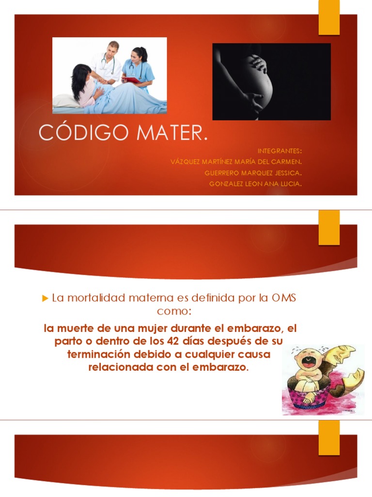Codigo Mater Presentacion | PDF | Muerte materna | Enfermedades y ...