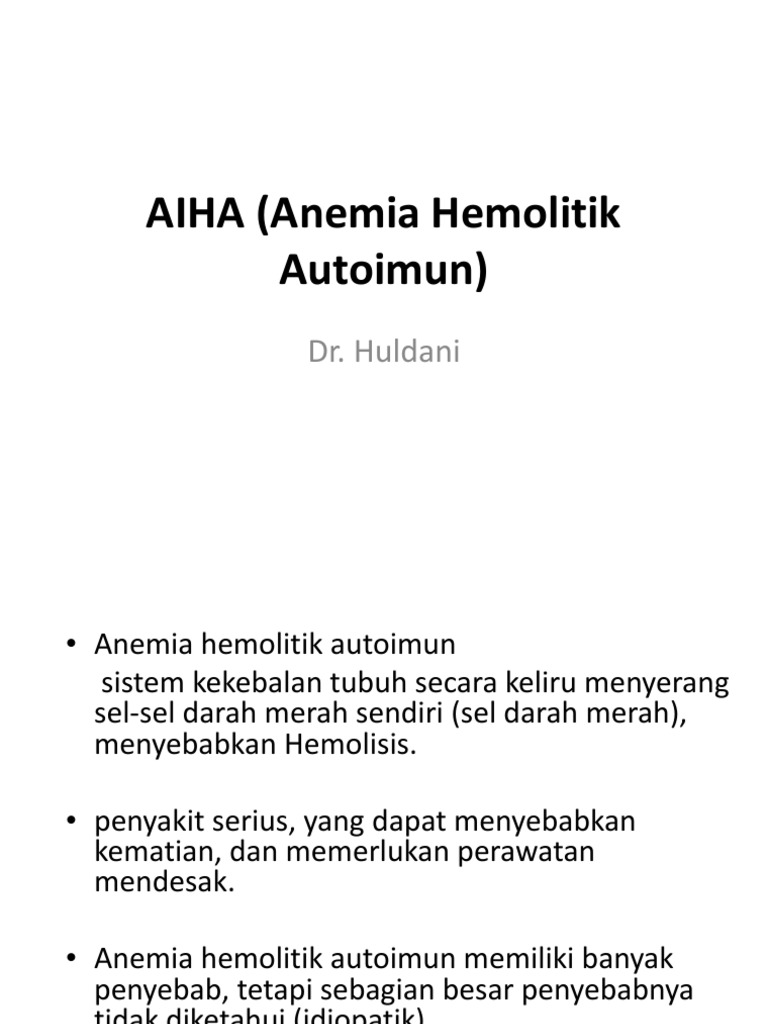 AIHA (Anemia Hemolitik Autoimun) | PDF
