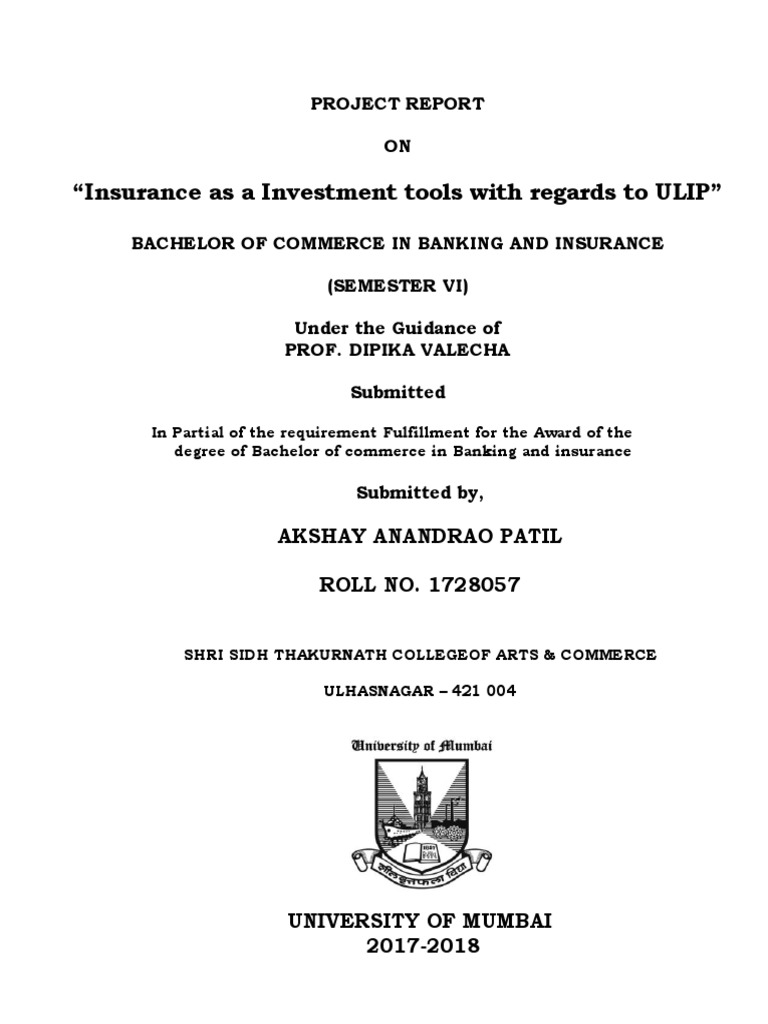 "Insurance As A Investment Tools With Regards To ULIP": Project Report ...