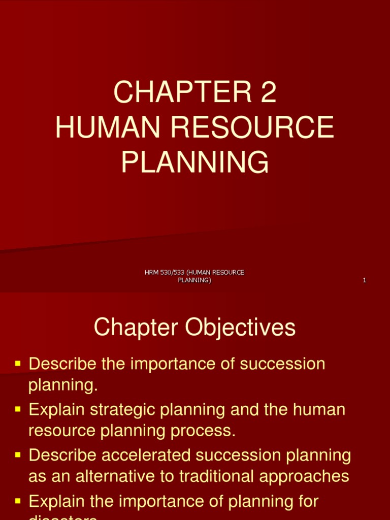 CHAPTER 2 HUMAN RESOURCE PLANNING (By Mondy Ann Noe) | PDF | Human ...