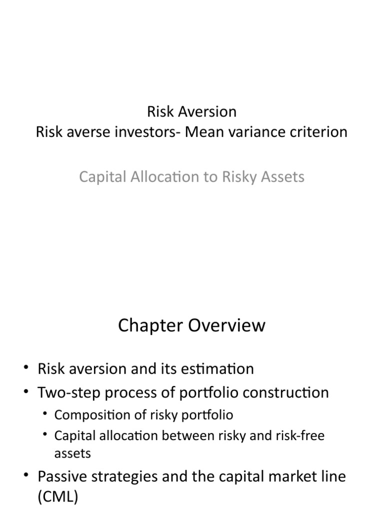 Risk Aversion Risk Averse Investors-Mean Variance Criterion | PDF ...