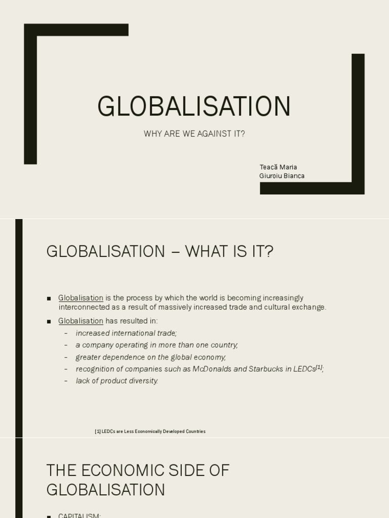 Globalisation: Why Are We Against It? | PDF | Multinational Corporation | Globalization