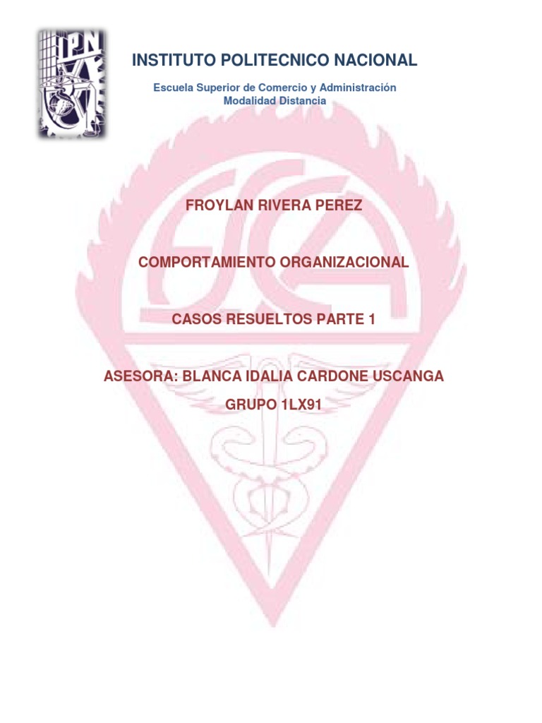 Casos Resueltos Parte1 Rivera Pérez Froylan | PDF | Liderazgo | Business