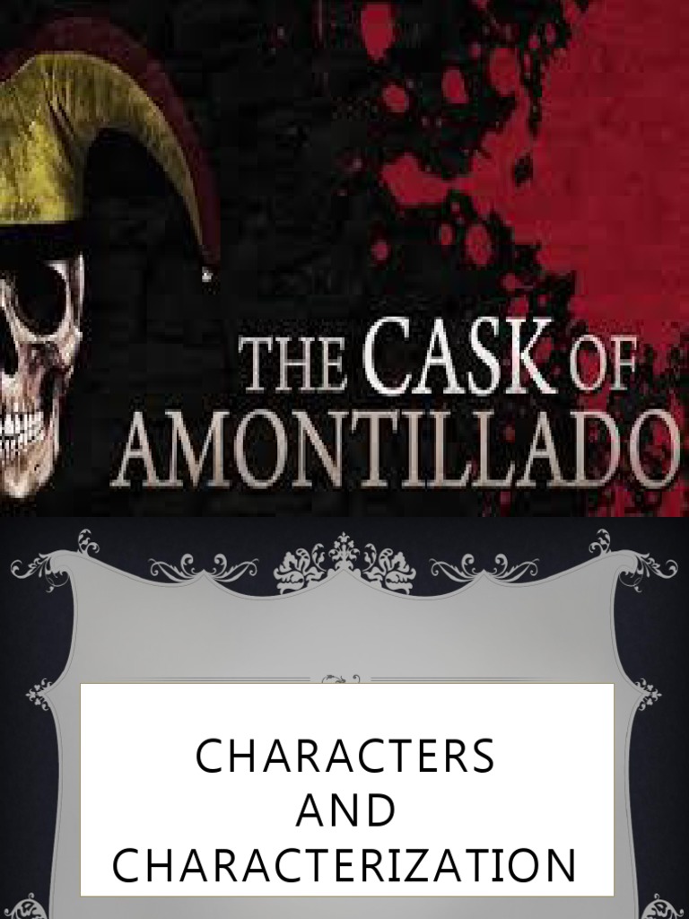 The Cask of Amontillado | PDF | Art | Mystery, Thriller & Crime Fiction