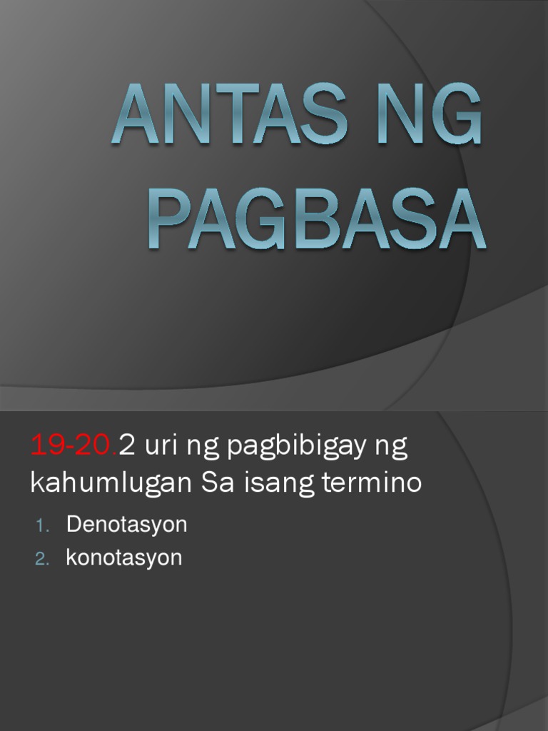 Antas NG Pagbasa | PDF