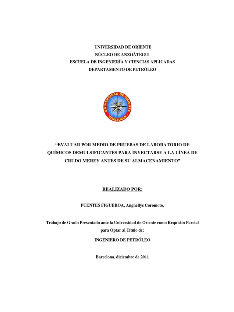 Evaluación de químicos demulsificantes para acelerar el proceso de ...