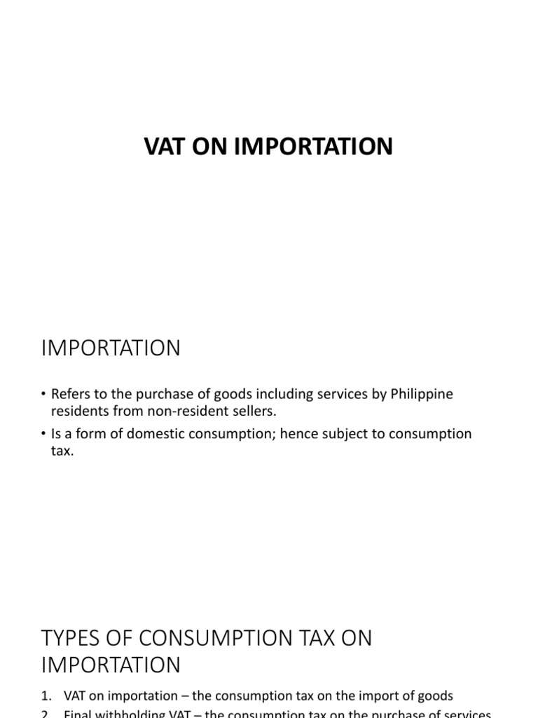 Vat On Importation | PDF | Value Added Tax | Withholding Tax