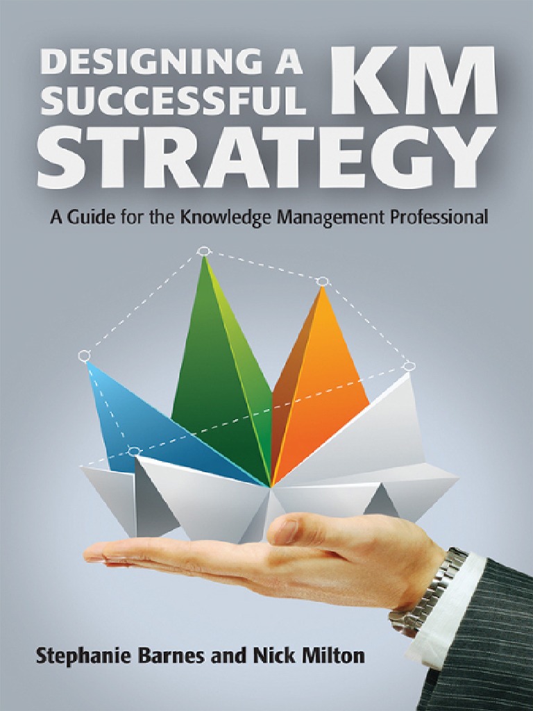 Designing A Successful KM Strategy - Sample PDF | PDF | Knowledge ...