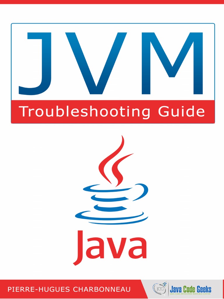 Jvm Troubleshooting Guide Pdf Java Virtual Machine Virtual Machine 0595