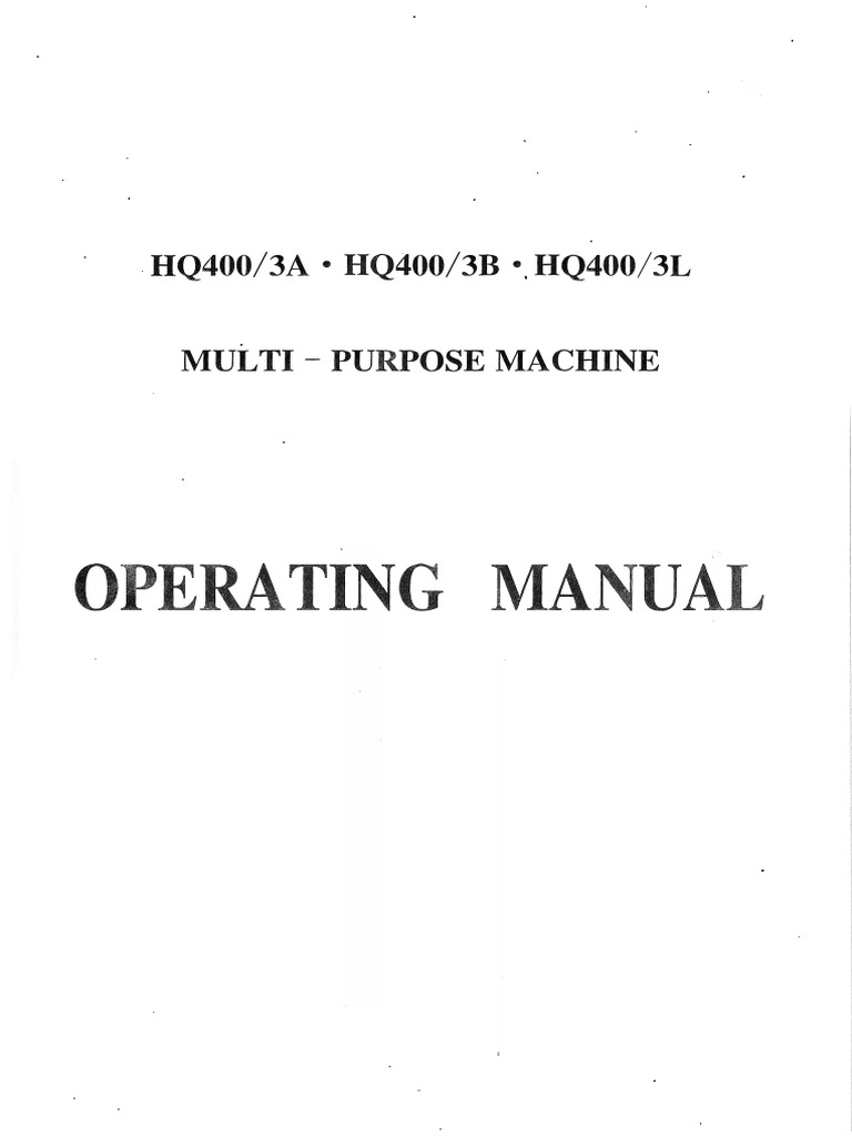 Opera Ting Manual: HQ400/3A - HQ400/3B - HQ400/3L Multi - Purpose ...