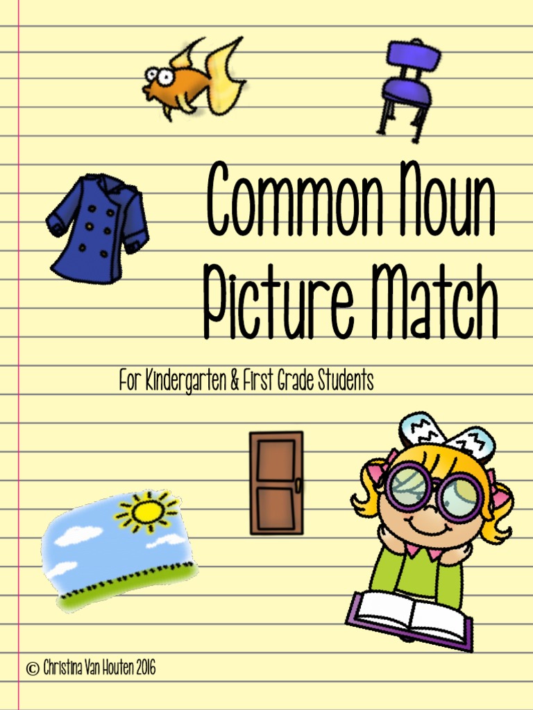 Common Noun Picture Match: For Kindergarten & First Grade Students | PDF