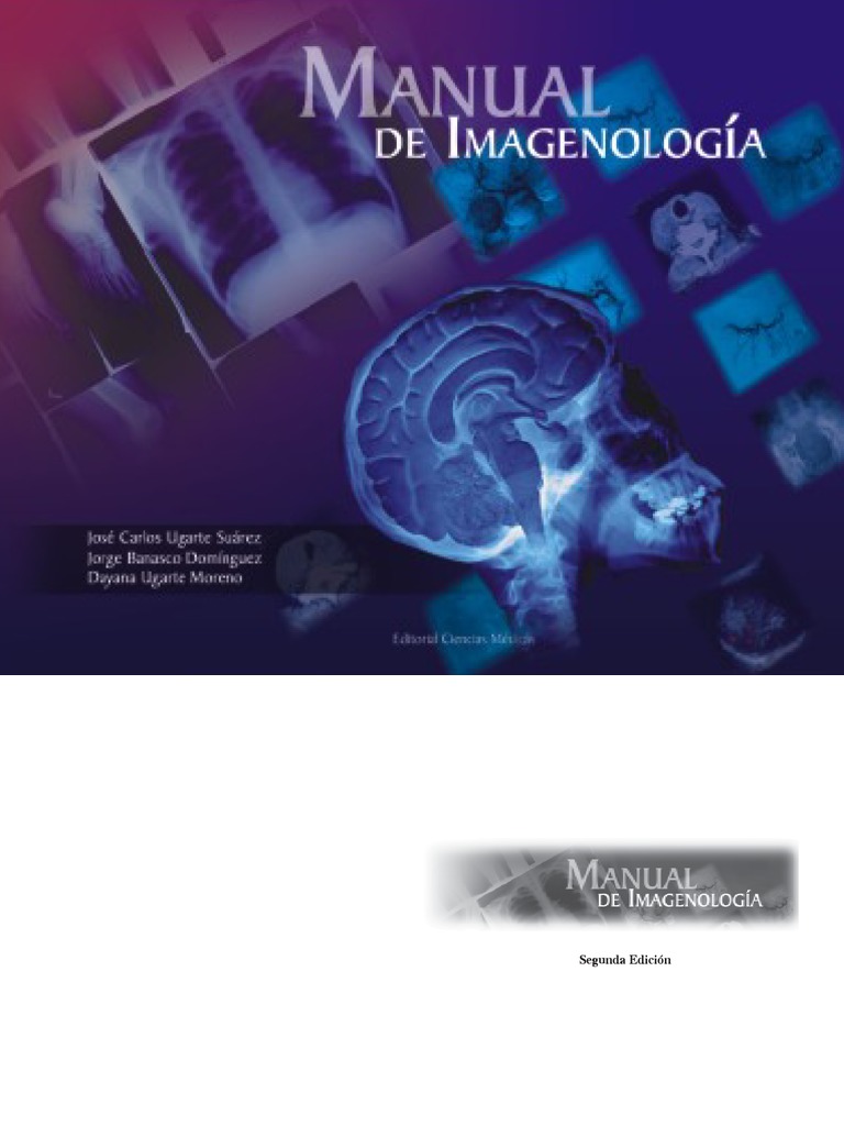 Manual de Imagenologia 2º - Ugarte | PDF | Rayo X | Medicina CLINICA