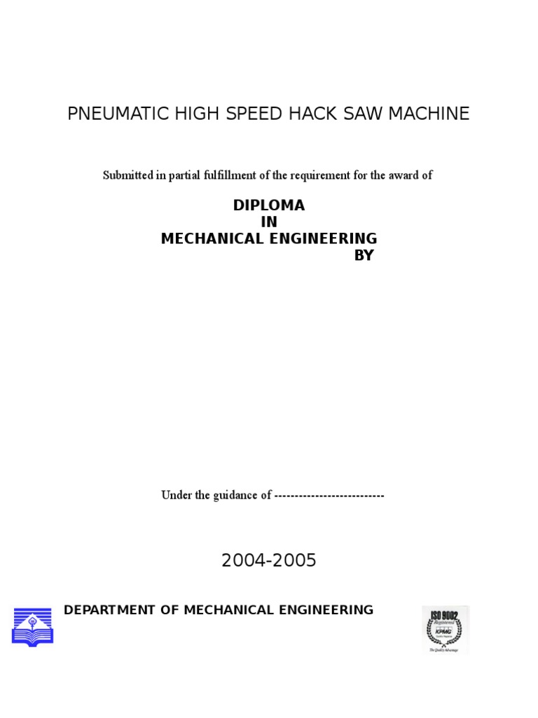 Pneumatic High Speed Hacksaw Machine | PDF | Valve | Mechanical Engineering