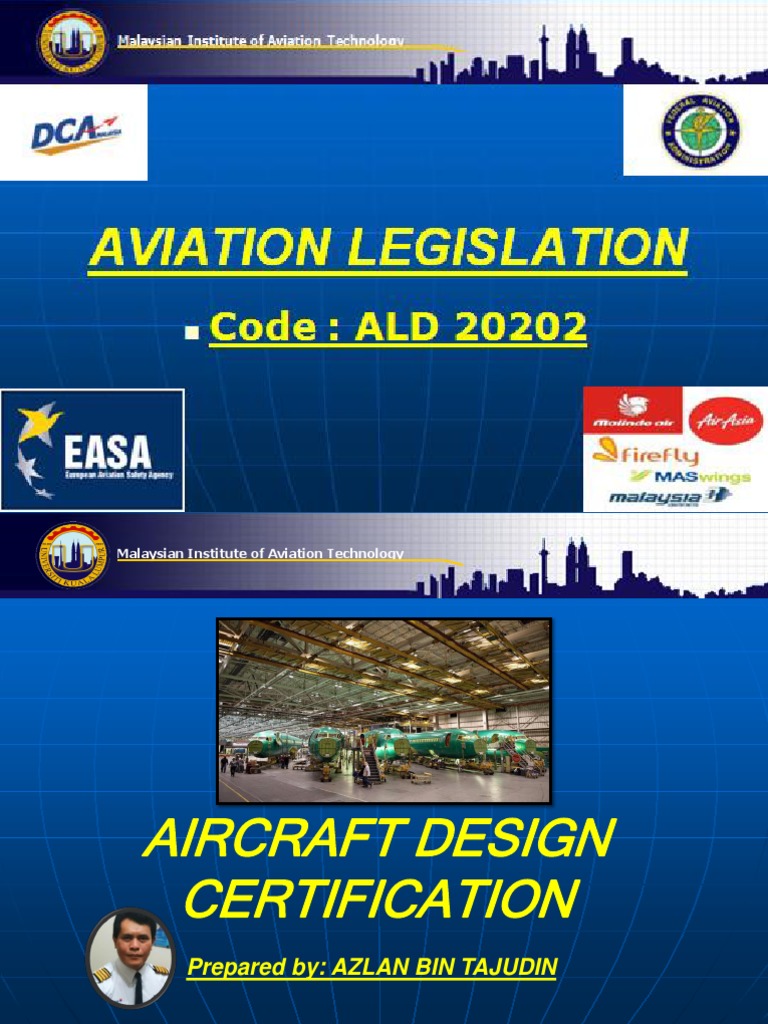 Aviation Legislation - Part 4 (Aircraft Design Certification) | Flight ...