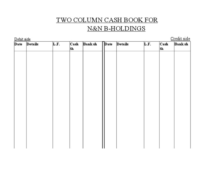 Two Column Cash Book For N&N B-Holdings: Debit Side | PDF