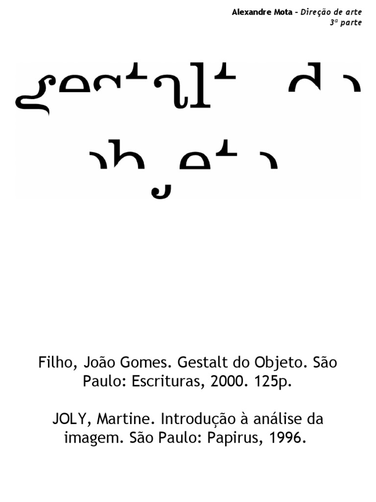 A Gestalt Aplicada À Direção de Arte em Publicidade. (Parte 3) Prof ...