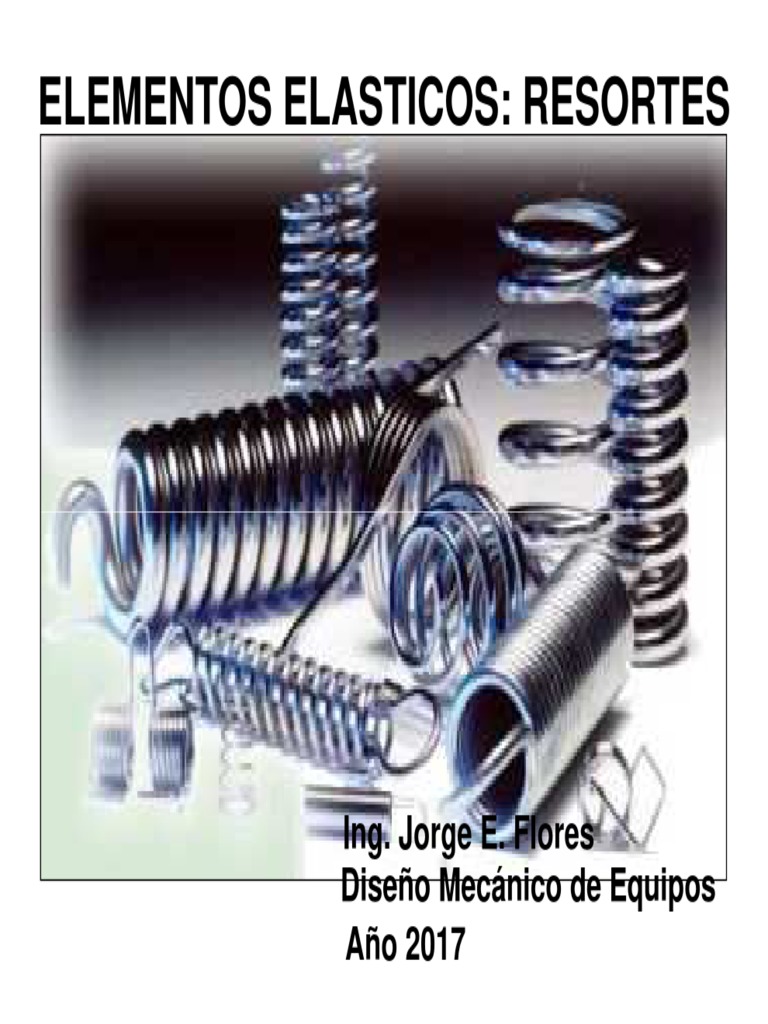 Diseño y Tipos de Resortes Mecánicos | PDF | Mecanica clasica | Naturaleza