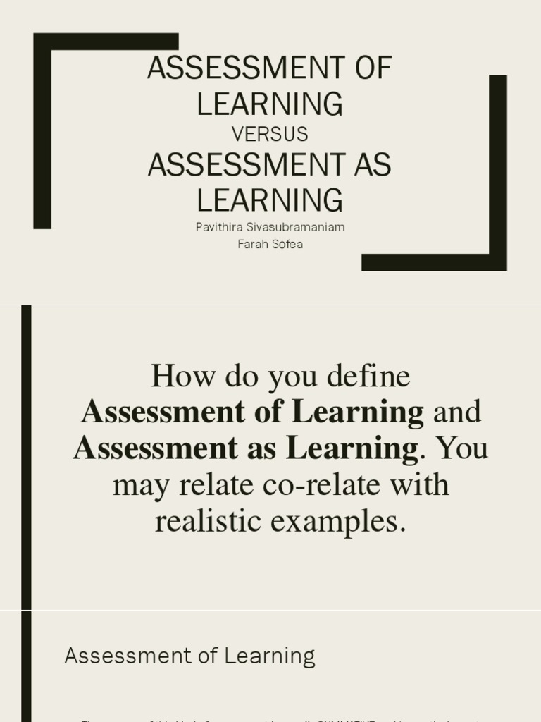 Assessment of Learning vs. Assessment as Learning: Distinguishing ...