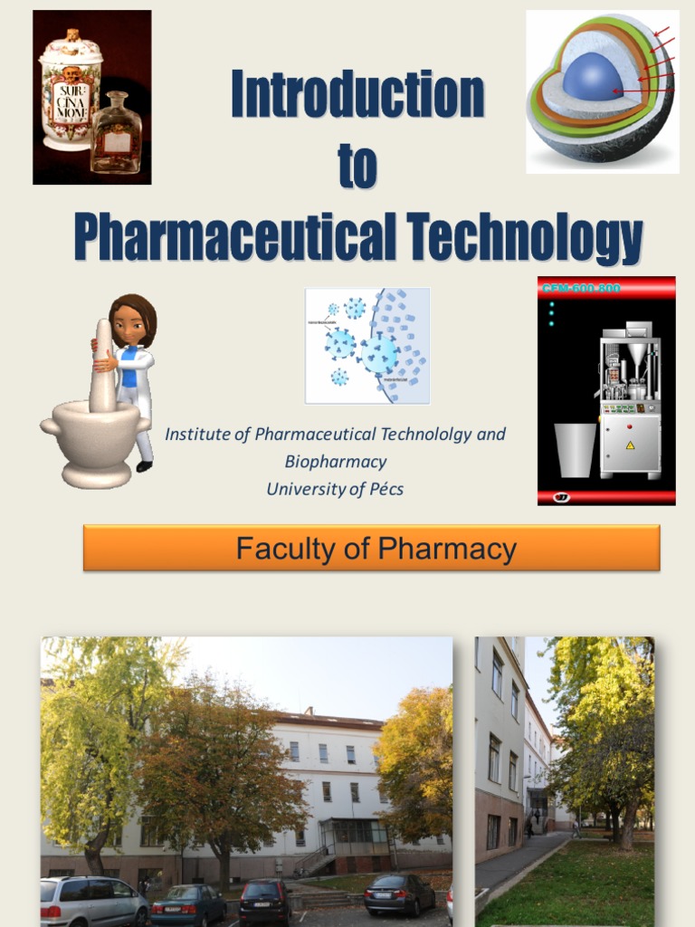 01. INTRODUCTION to Pharmaceutical Technology 2017 | Tablet (Pharmacy ...