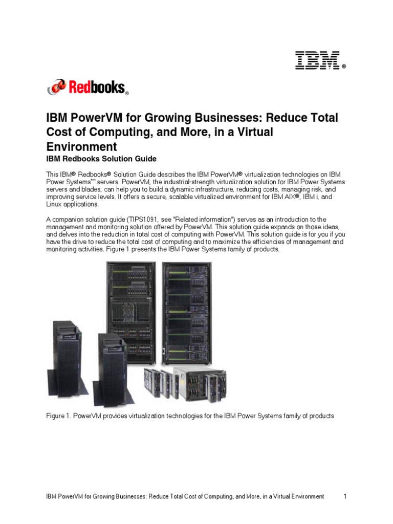 Ibm Powervm For Growing Businesses: Reduce Total Cost of Computing, and More, in A Virtual ...
