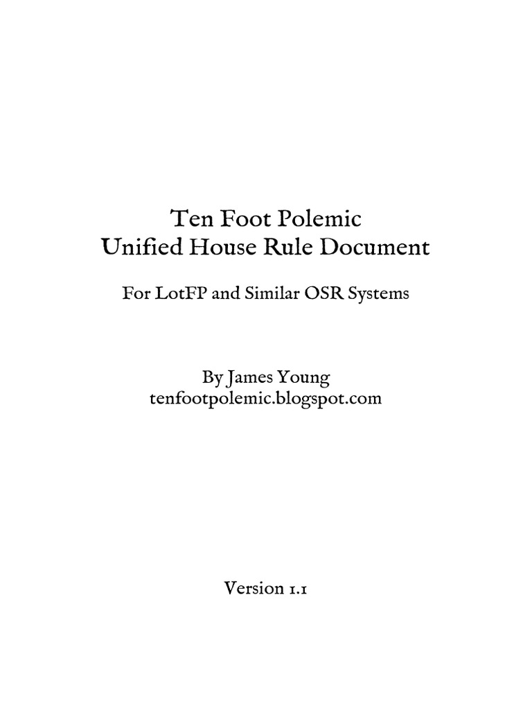 Ten Foot Polemic Unified House Rule Document | PDF