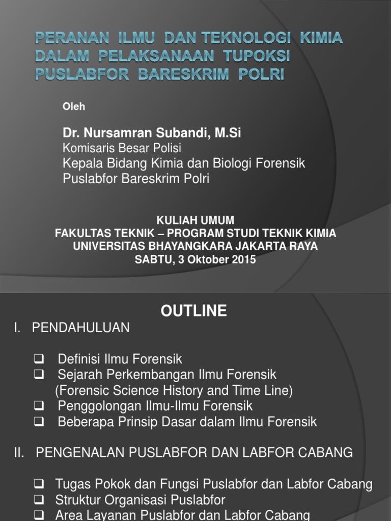 Peranan Ilmu Kimia Pelaksanaan Tupoksi Puslabfor Bareskrim Polri | PDF