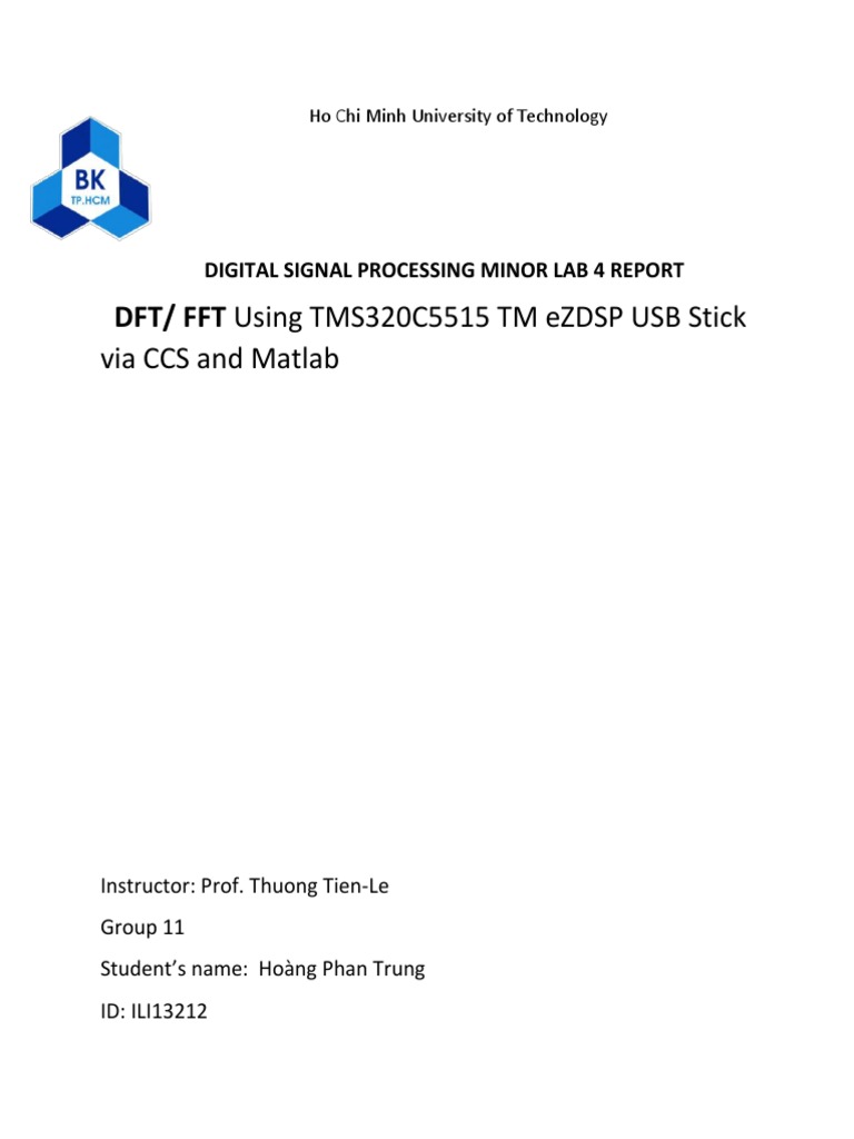 Dft Fft Using Tms320c5515 Tm Ezdsp Usb Stick Via Ccs And Matlab Pdf Discrete Fourier