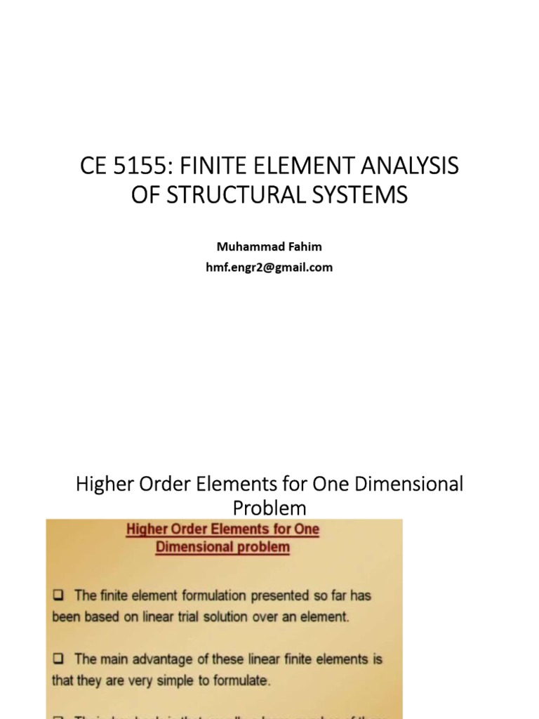 Analysis of Higher Order Finite Elements for Solving One Dimensional Boundary Value Problems ...