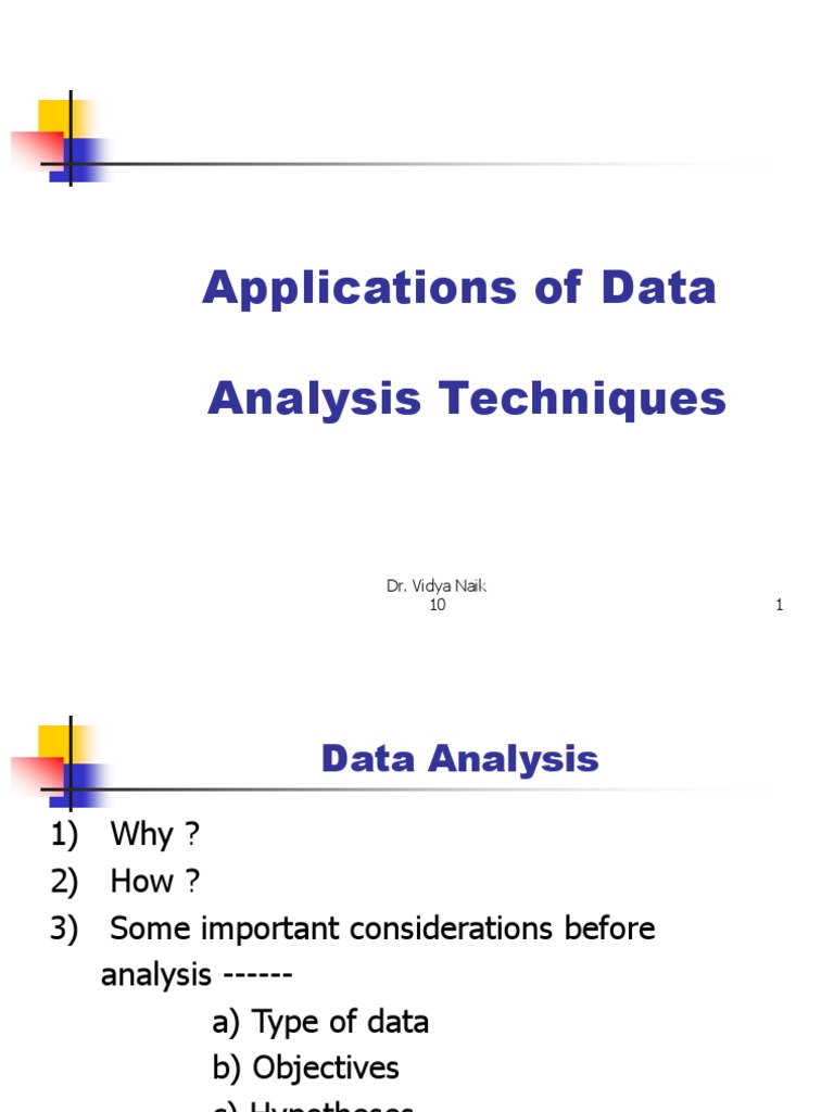 Applications of Data Analysis Techniques: Dr. Vidya Naik 10 1 | PDF ...
