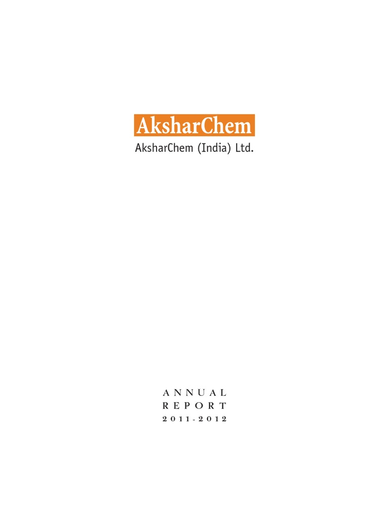 Aksharchem Annual Report 2011-12 | PDF | Board Of Directors | Internal Control