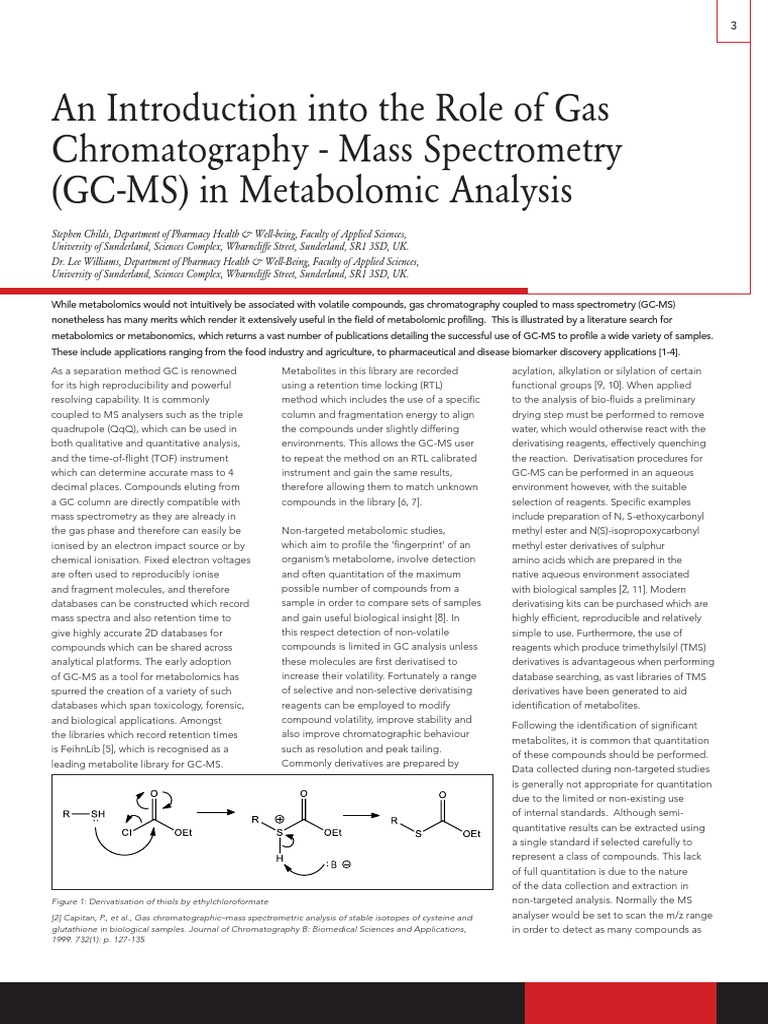 An Introduction Into The Role of Gas Chromatography - Mass Spectrometry Gc-Ms in Metabolomic ...