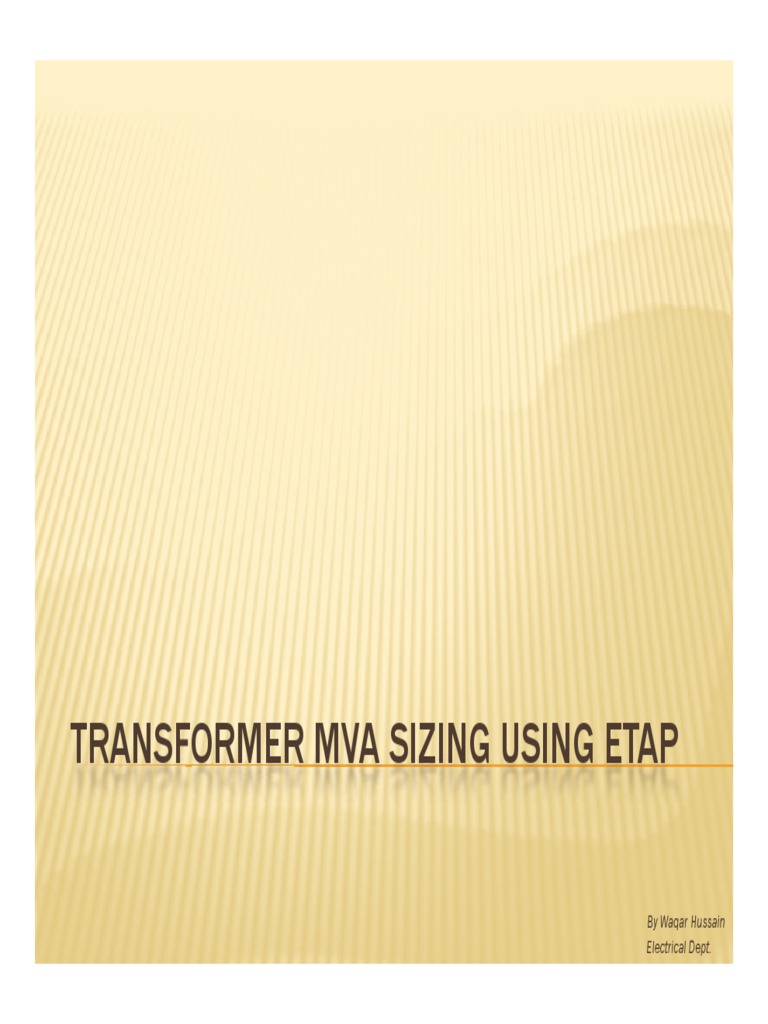 Transformer Sizing Using ETAP PDF | PDF | Transformer | Electrical Engineering