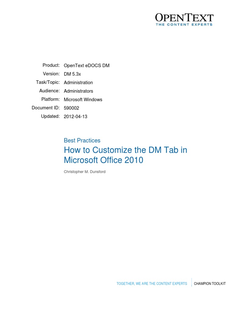 Best Practices - How To Customize The DM Tab in Microsoft Office 2010 ...