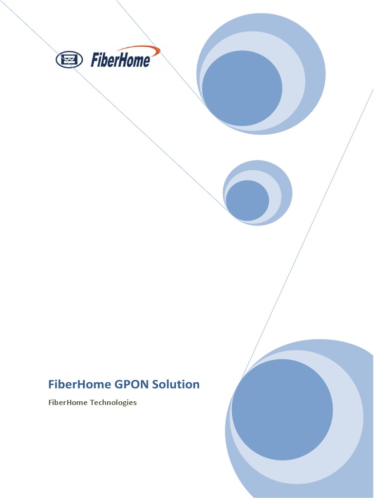 FiberHome GPON Solution PDF | PDF | Equipment | Computer Engineering