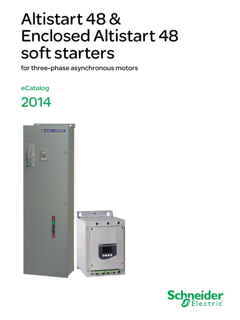 Altistart 48 & Enclosed Altistart 48 Soft Starters: For Three-Phase Asynchronous Motors | PDF ...