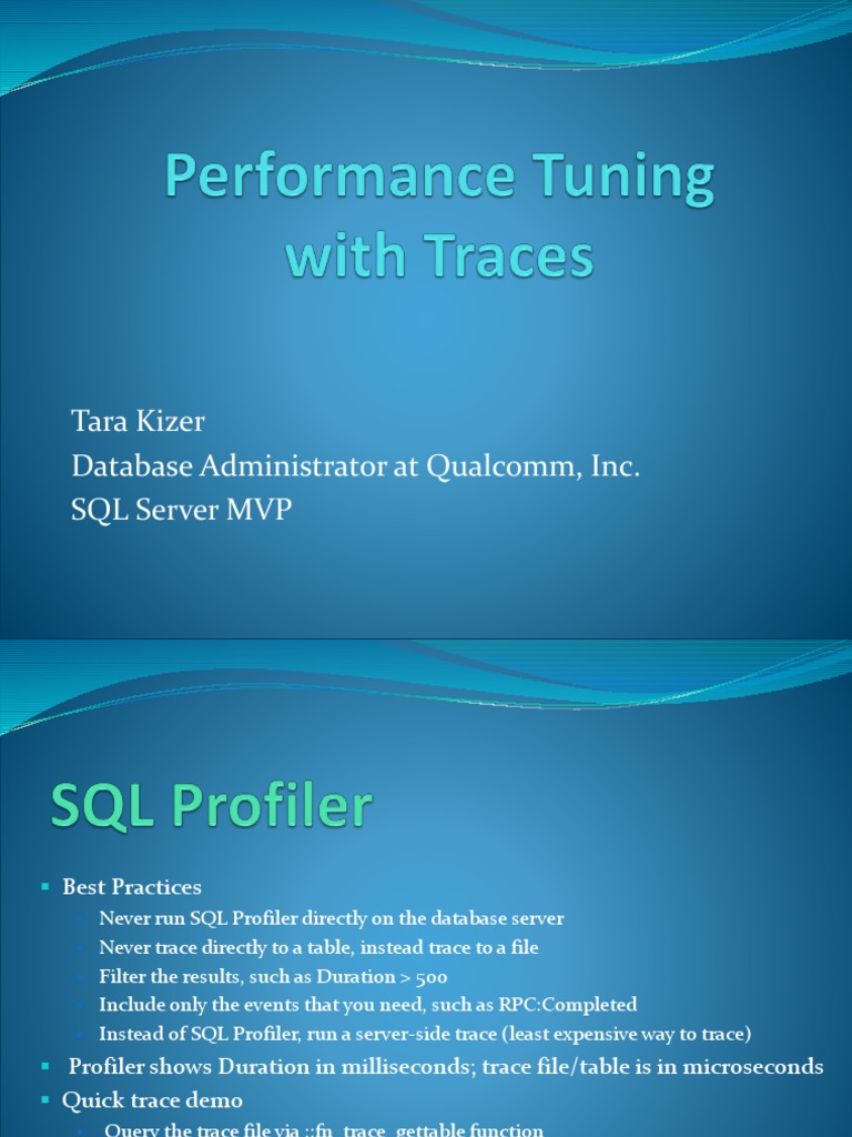 Tara Kizer Database Administrator at Qualcomm, Inc. SQL Server MVP | PDF | Microsoft Sql Server ...