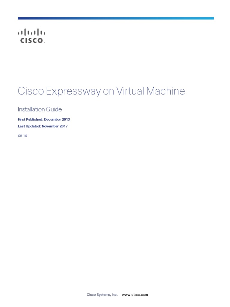 Cisco Expressway Virtual Machine Install Guide X8 10 | PDF | Virtual ...
