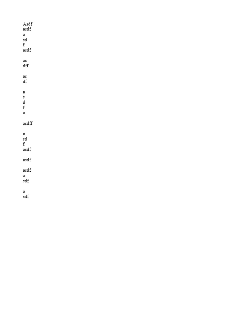 Asdf Asdf A SD F Asdf As DFF As DF A S D F A Asdff A SD F Asdf Asdf ...