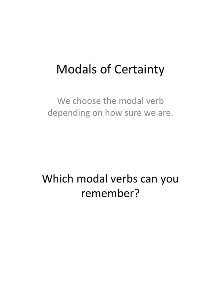 Modals of Certainty | PDF