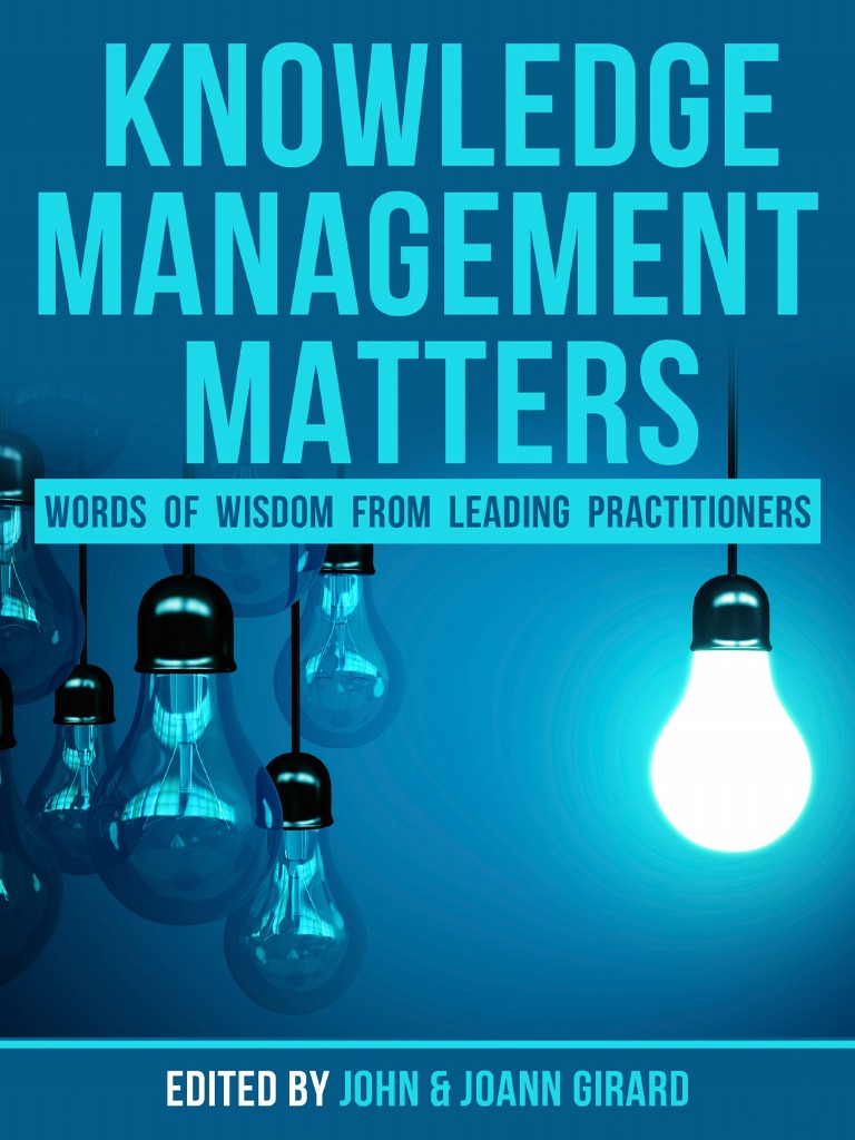 Knowledge Management Matters 2-28-2018 | PDF | Knowledge Management ...