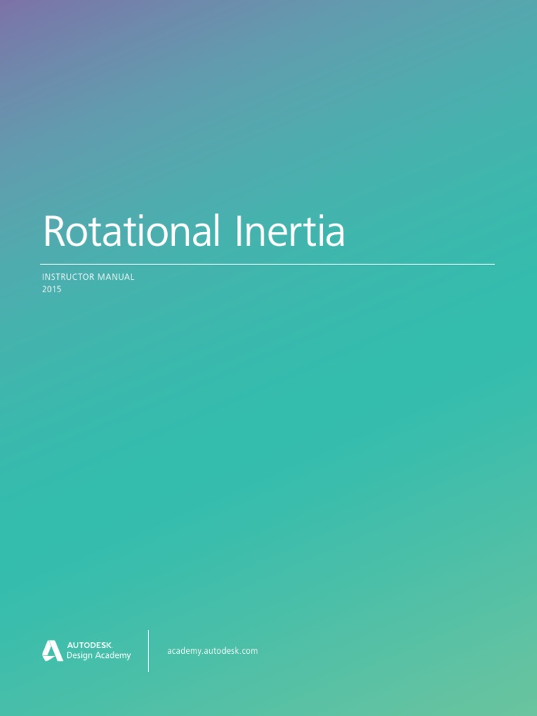Rotational Inertia: Instructor Manual 2015 | PDF | Educational ...