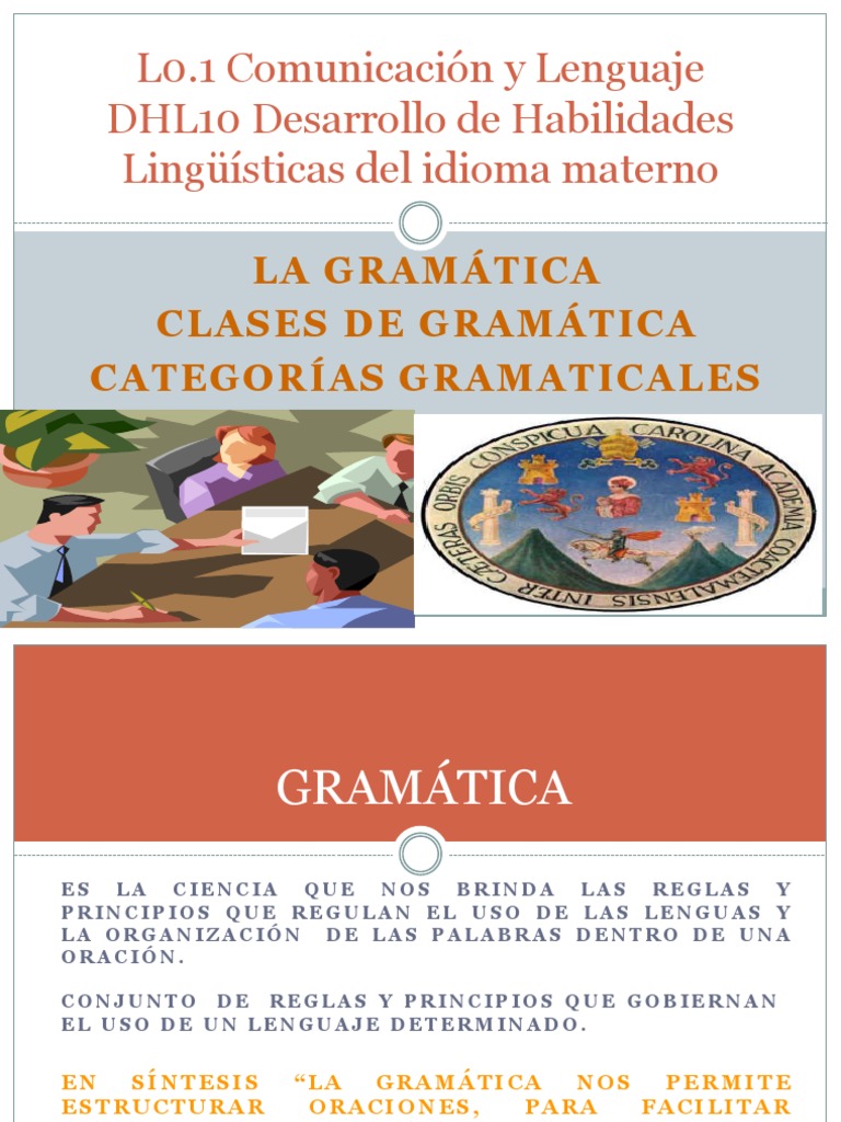 La Gramática L01. Comunicación y Lenguaje I | Oración (Lingüística ...