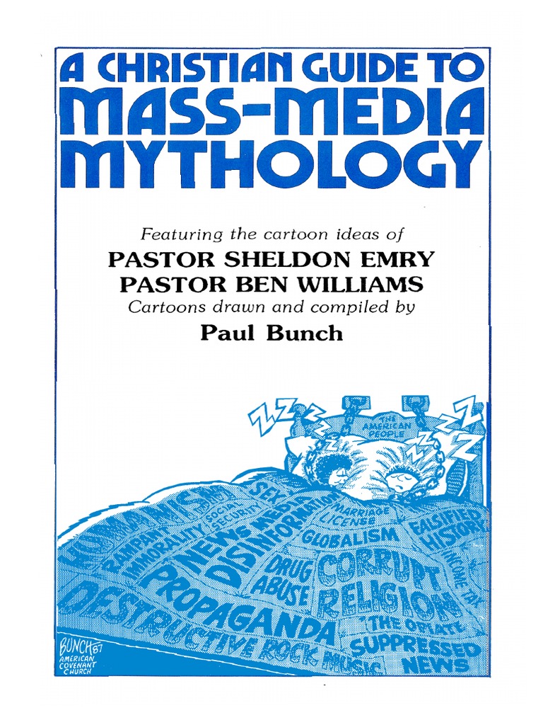 Sheldon Emry-Ben Williams-Paul Bunch - A Christian Guide To Mass Media ...