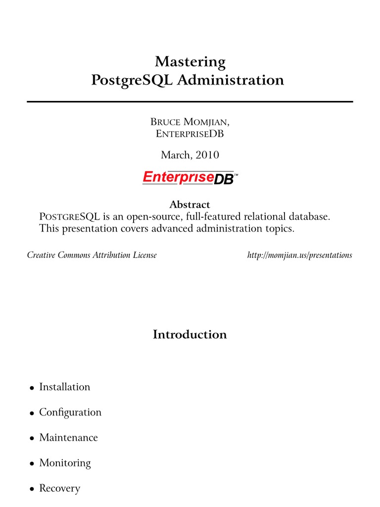 Mastering Postgresql Administration: B M, E DB March, 2010 | PDF ...