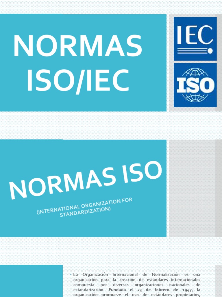 NORMAS ISO-IEC.pptx | Organización internacional para la ...