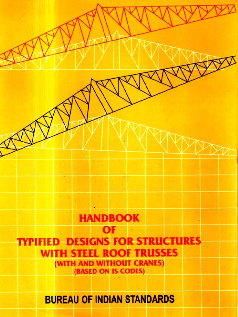 Handbook - Design of Structures with Steel Roof Trusses.pdf | Truss ...